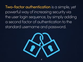 3 reasons your business can't ignore Two-Factor Authentication | PDF