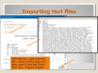 3 ref works 2.0 importing text files | PPT