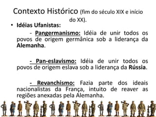 3ºano - Primeira Guerra Mundial - 1914 a 1918 | PPTX