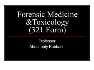 3 revised form 321 forensic t. part one ppt | PPT