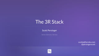Full Stack Toronto - the 3R Stack | PDF