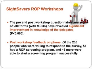 Dr Azad on ROP: Need for training and screening | PPTX