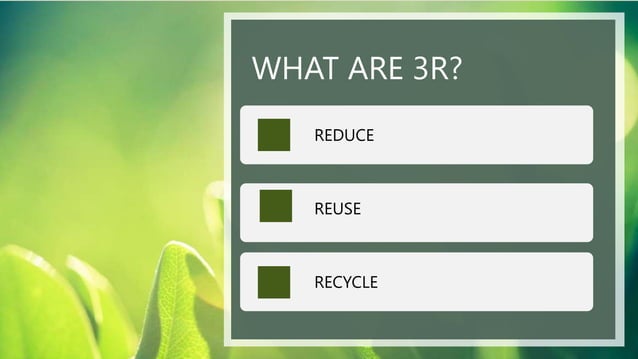 A Presentation on 3R (Reduce, Recycle, Reuse) | PPTX