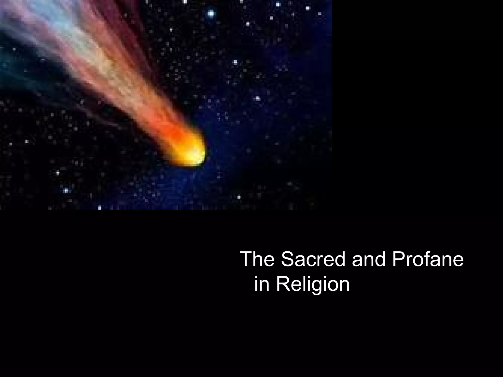 The Sacred and the Profane | PPT | Religion & Spirituality