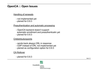 SCEP - simple certificate enrollment protocol - 1. OpenCA Workshop 2004 ...
