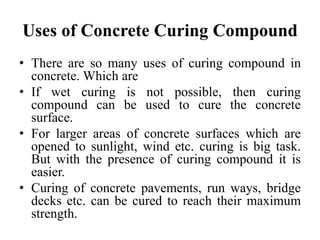 Materials for Repair : self curing compounds (part 4) (RR&S) | PPT