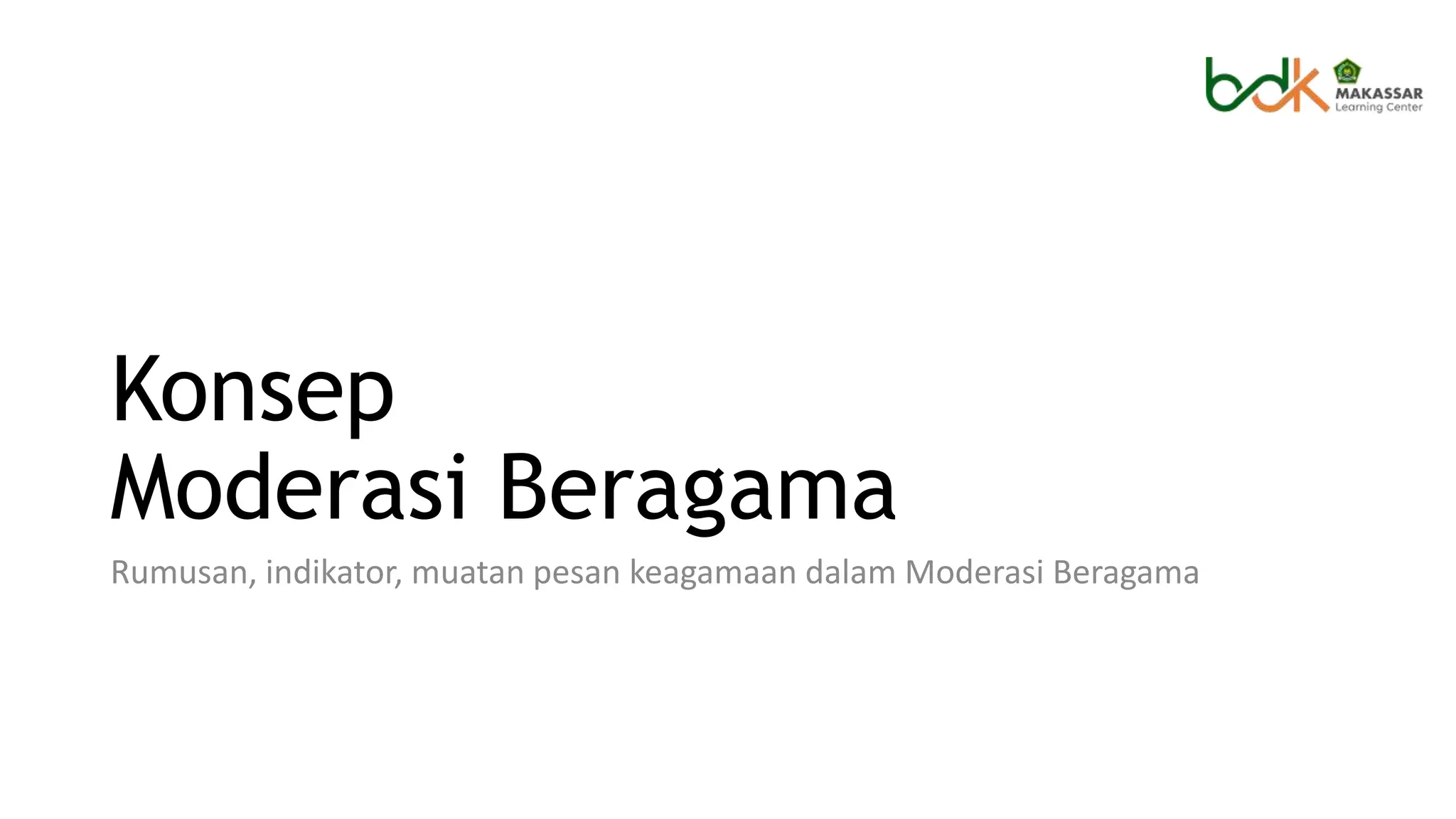 [3] Sesi 3 Konsep Moderasi Beragama Kementerian Agama Republik Indonesia.pptx | Free Download