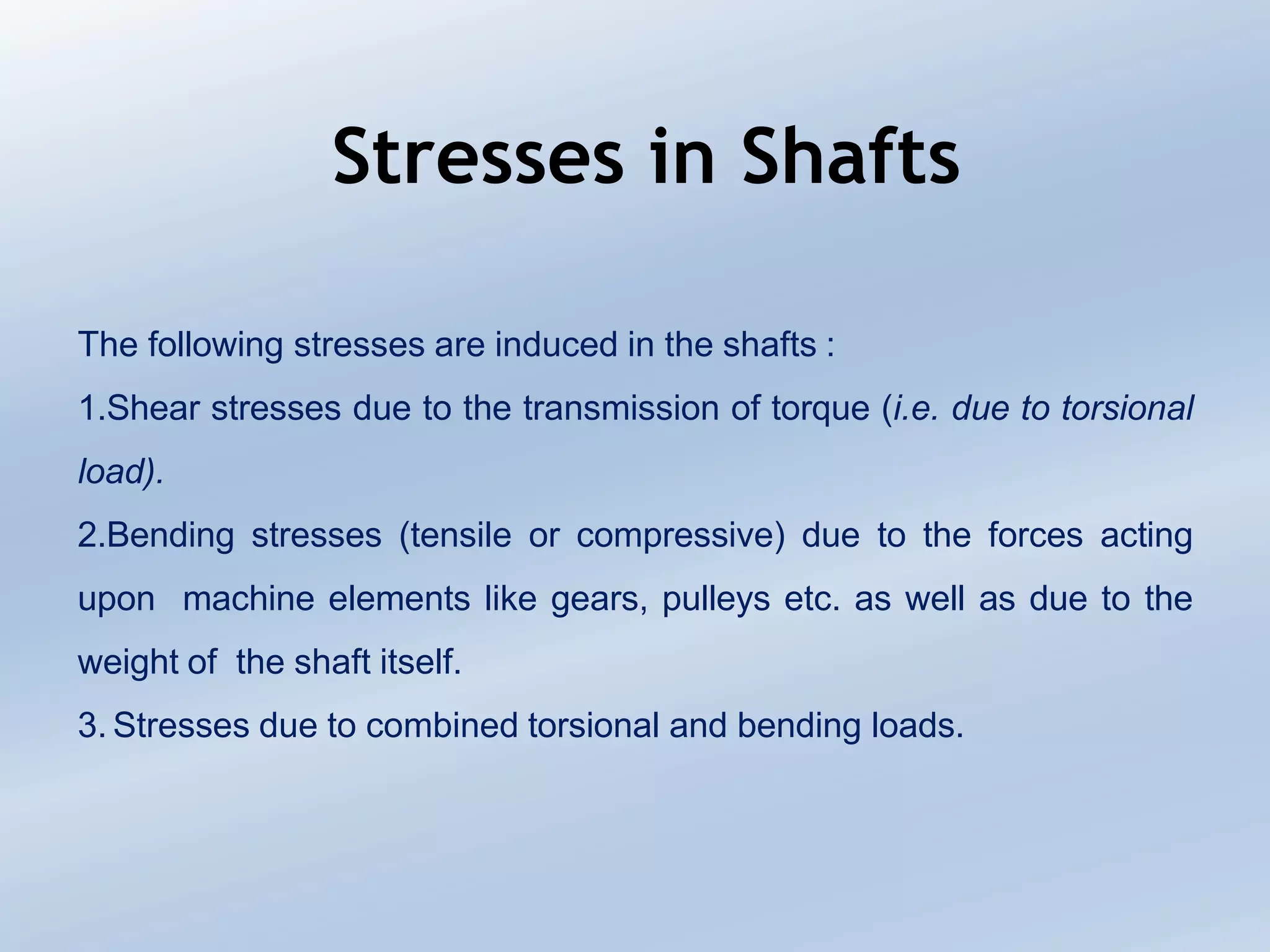 3 shaft stress in shafts | PPTX