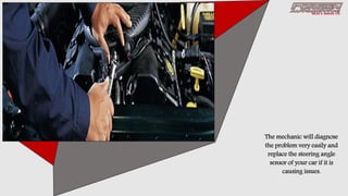 3 Signs Indicating the Damaged Steering Angle Sensor of your Car | PPT