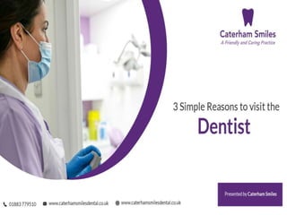 3 simple reasons to visit the dentist | PPT