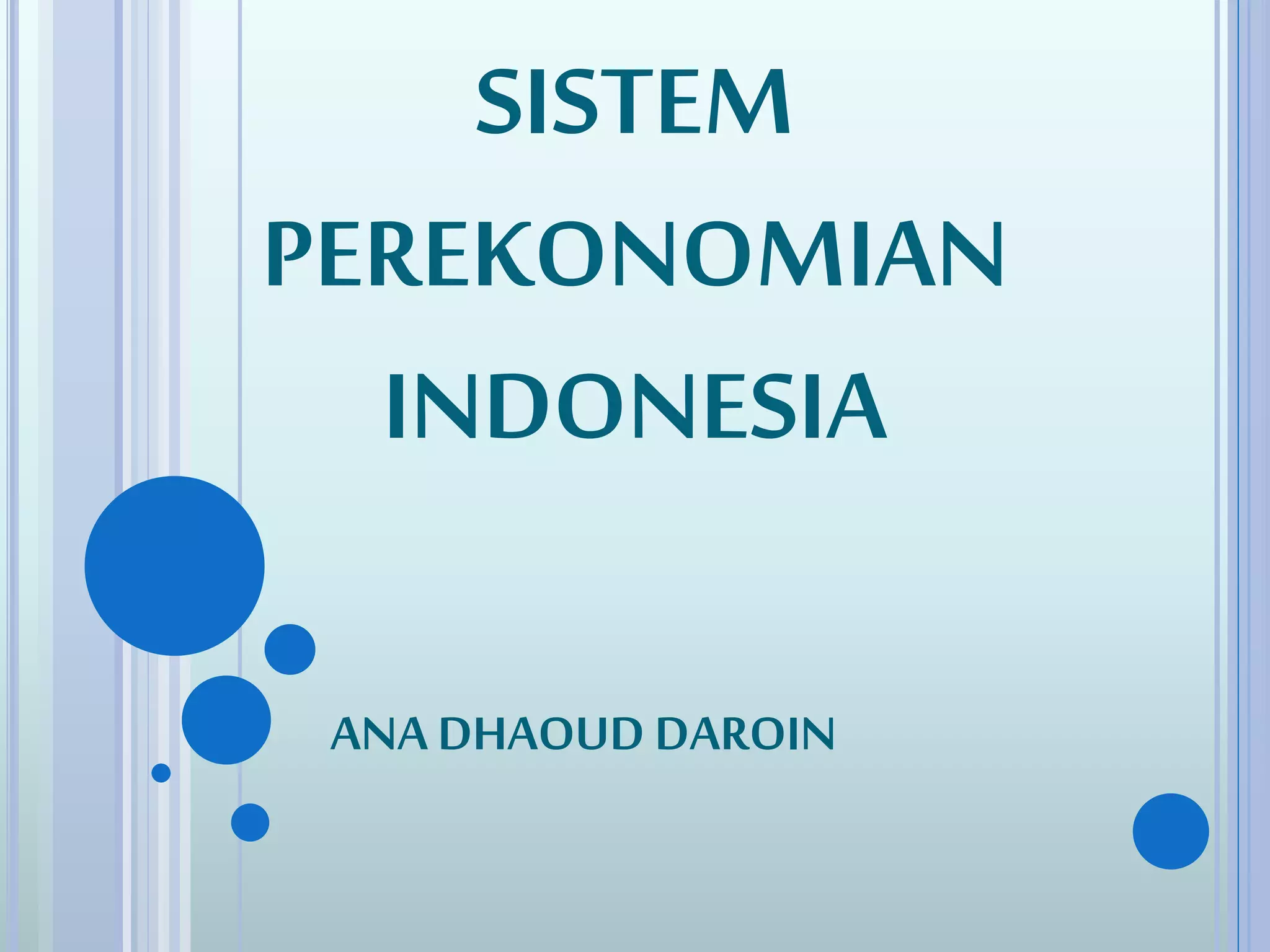 3 sistem perekonomian_indonesia | PPTX