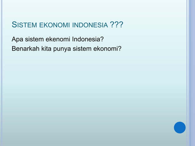 3 sistem perekonomian_indonesia | PPTX