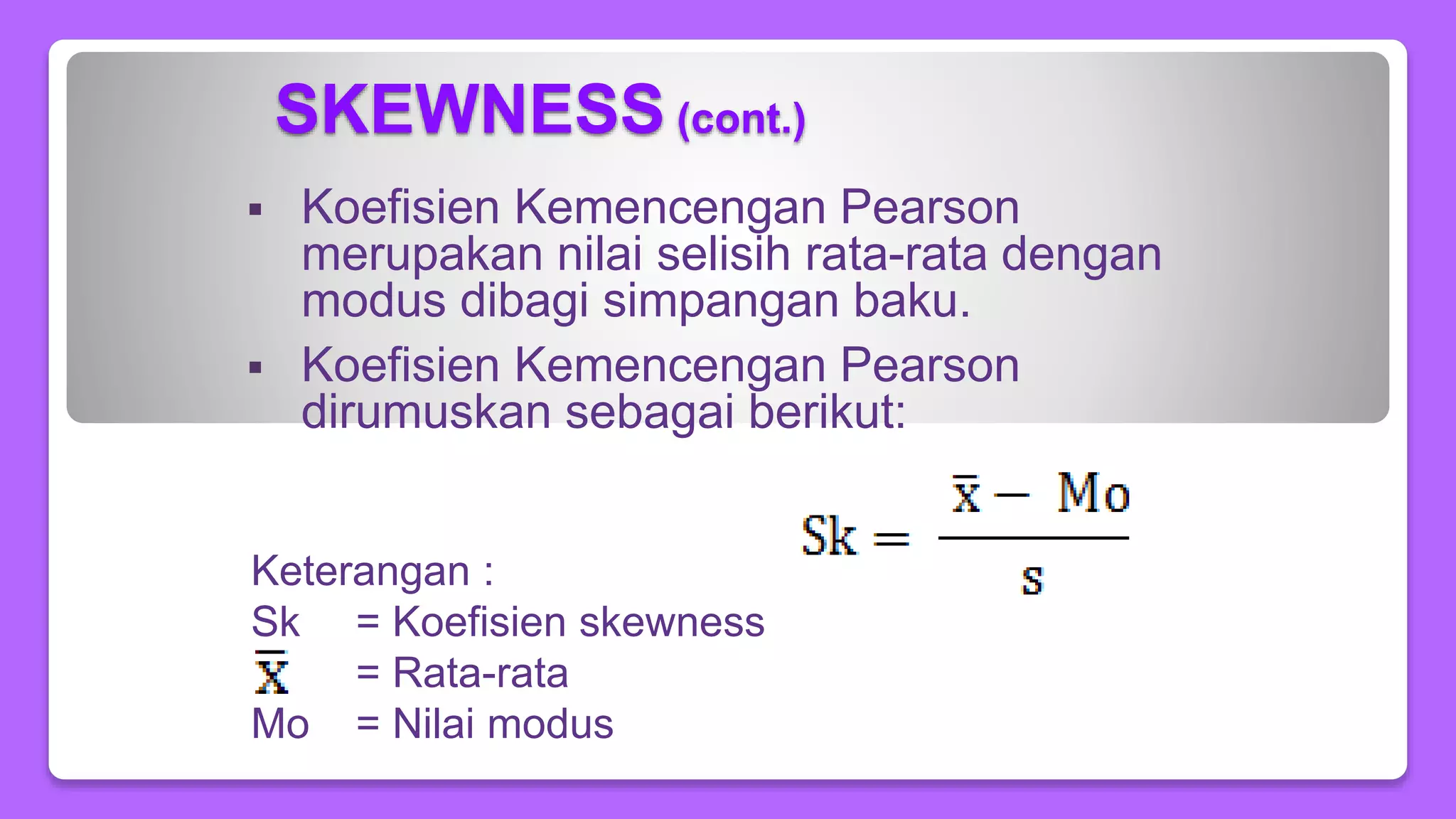 3 SKEWNESS KURTOSIS.pptx