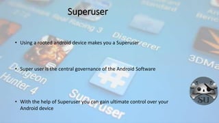 android and root process | PPTX