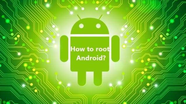 android and root process | PPTX