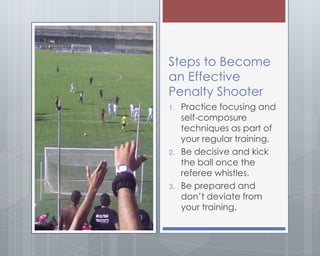 3 soccer training secrets to penalty taking | PPTX