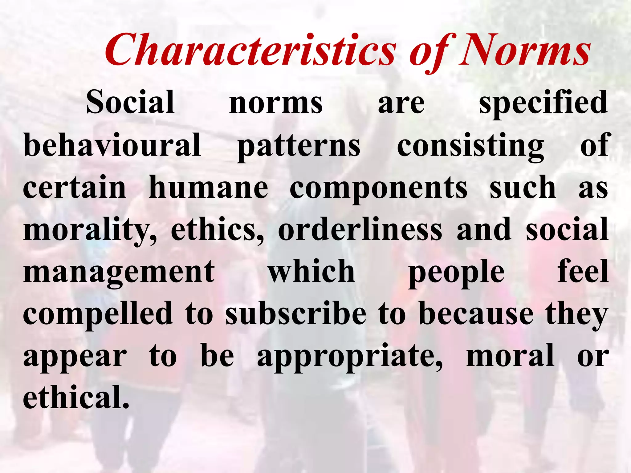 3 social norms; meaning & characteristics both English and Hindi | PPTX