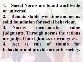 3 social norms; meaning & characteristics both English and Hindi | PPTX