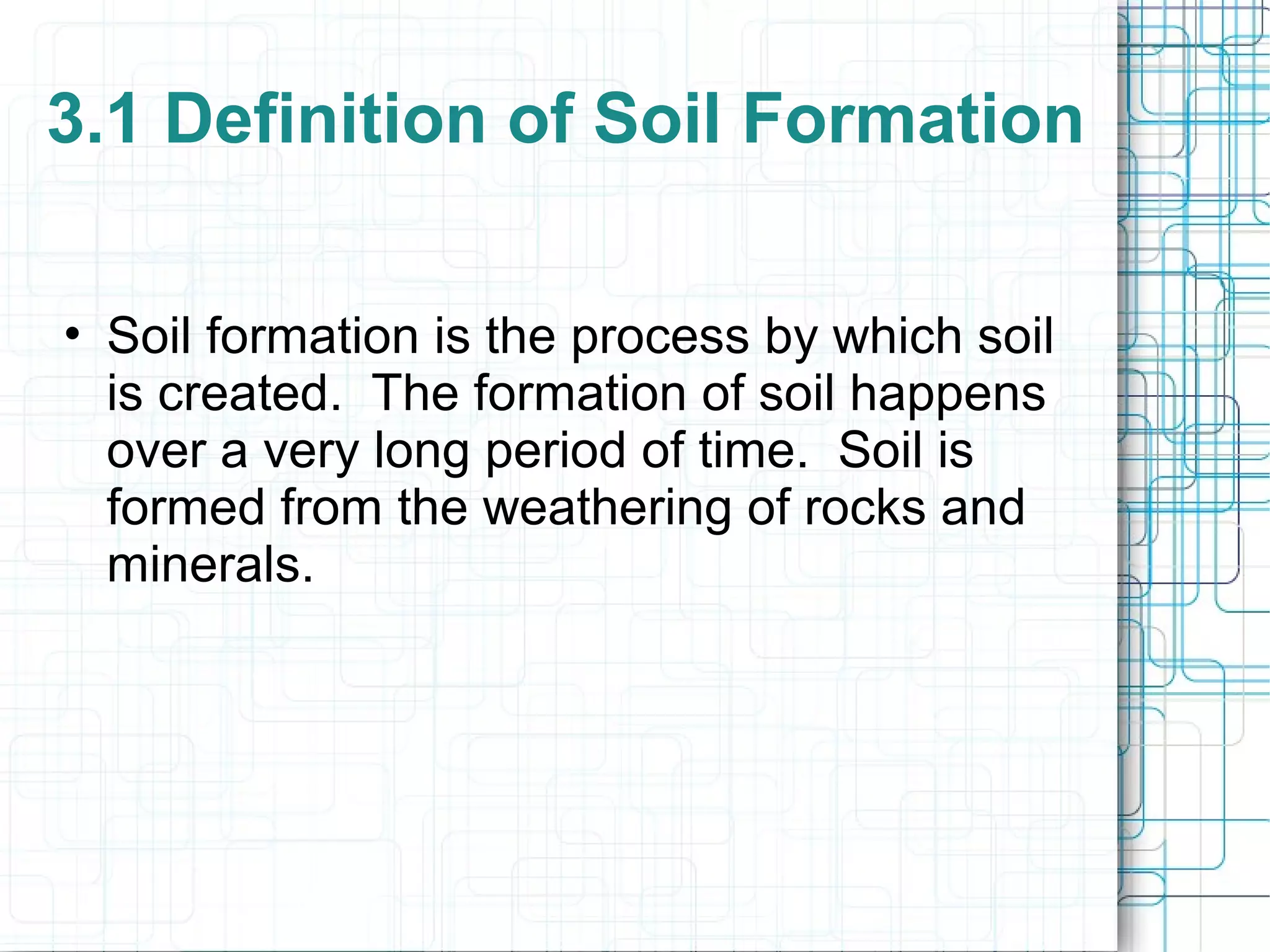 3 soil formation | PPT