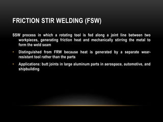 3 solid state welding | PPTX
