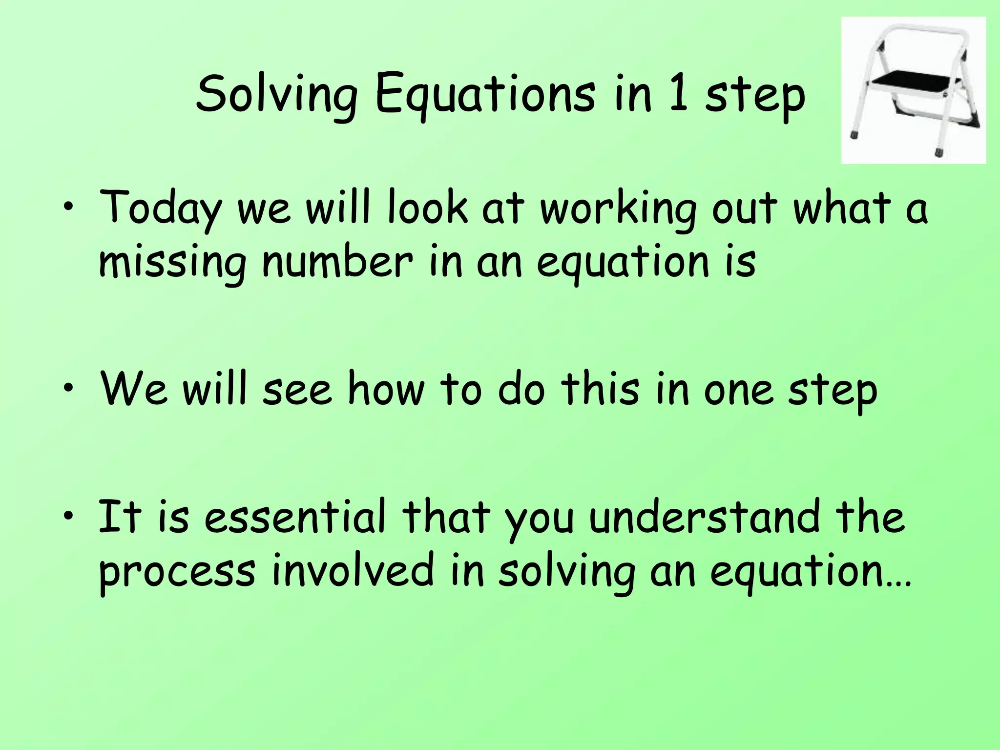 3) Solving an Equation - 1 step.ppt