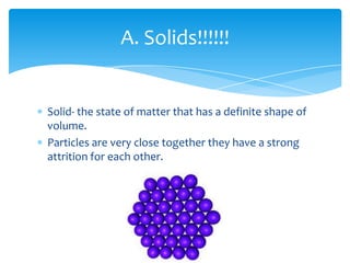3 states of matter !!!!!!! | PPTX | Chemistry | Science