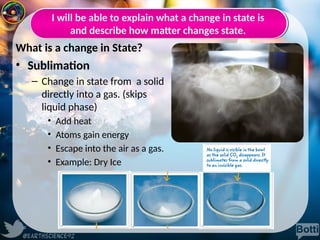 3 States of Matter and Changes of State.pptx