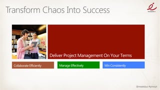 3 Steps to Transform Project Management Chaos into Success | PPT