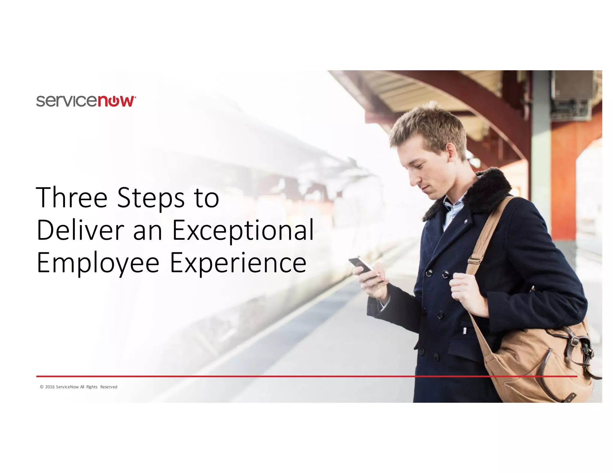3 Steps to Deliver an Exceptional Employee Experience | PPT