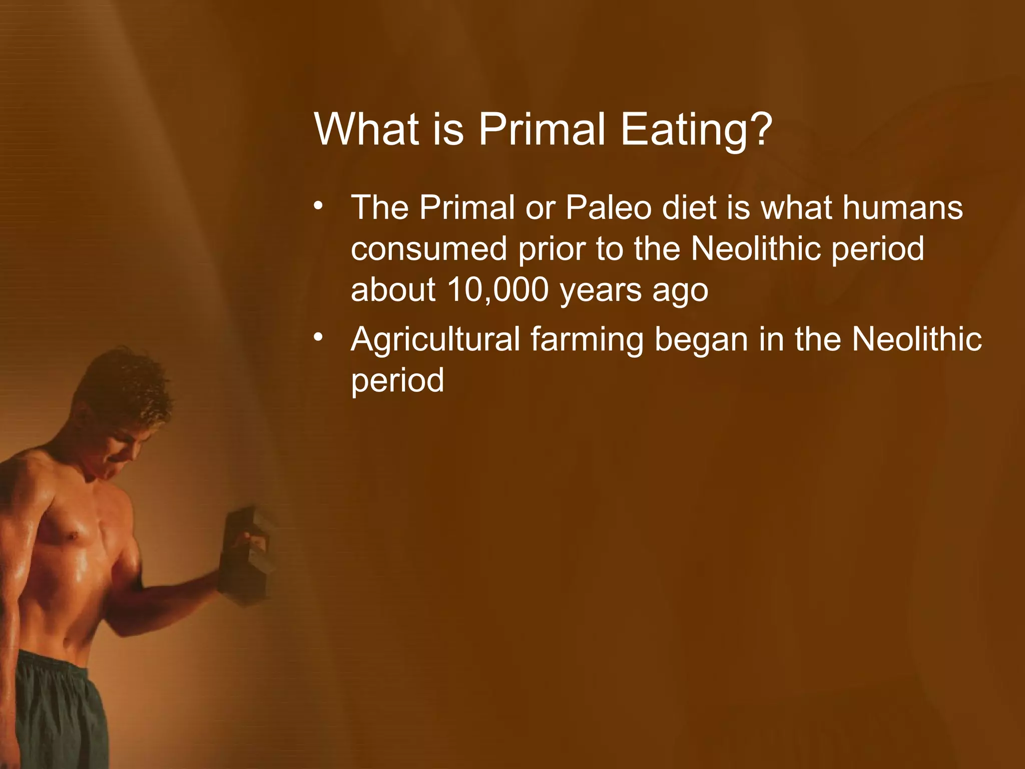 3 Steps to a Primal Eating Diet for Fat Loss | PPT