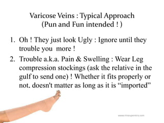 3 steps to simplified varicose veins management | PPTX