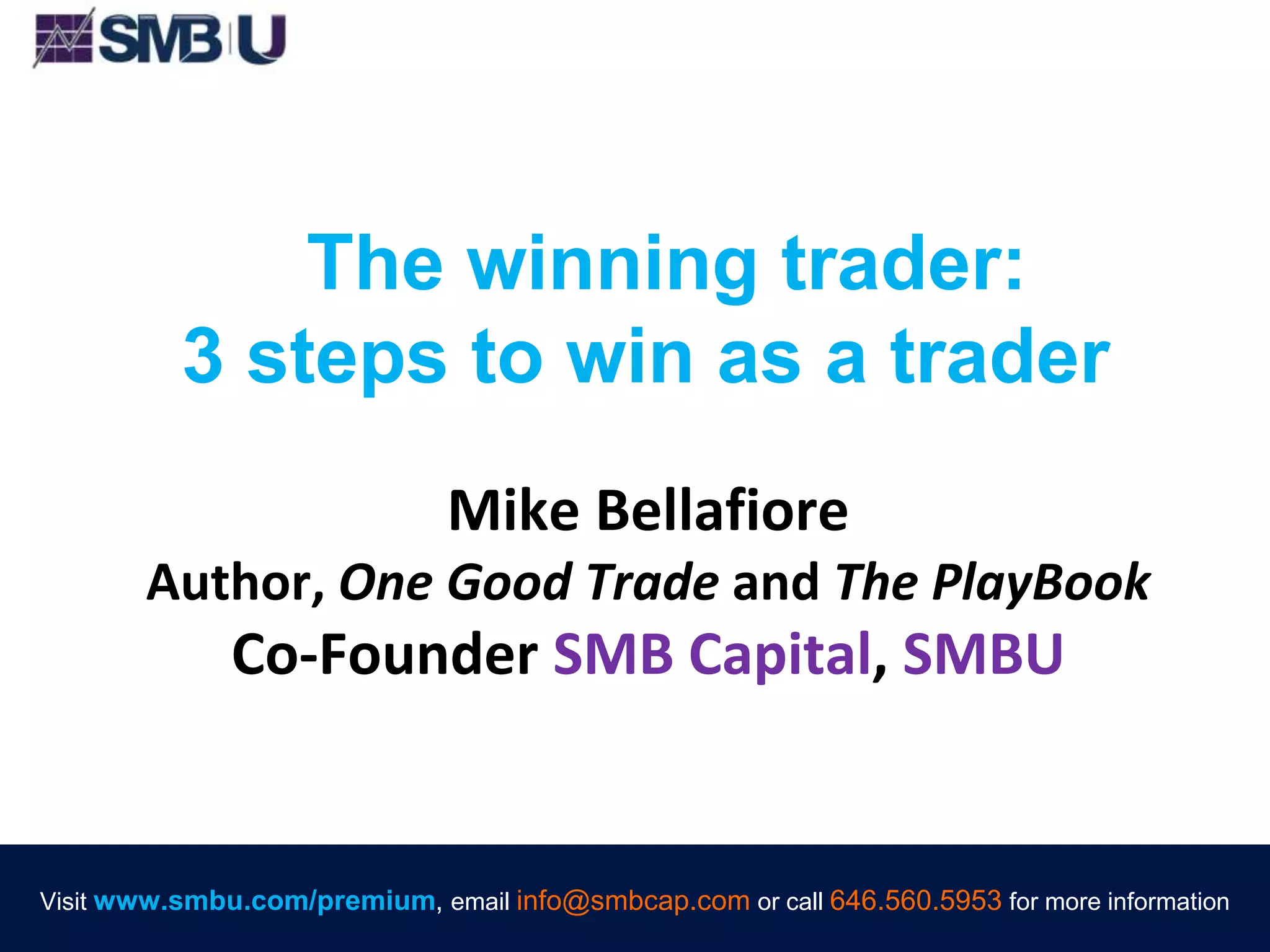 3 Steps to Win as a Trader | PPT