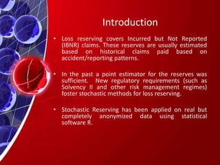 Stochastic Loss Reserving-General Insurance | PPT