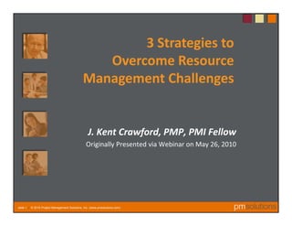 3 Strategies for Overcoming Resource Management Challenges | PPT