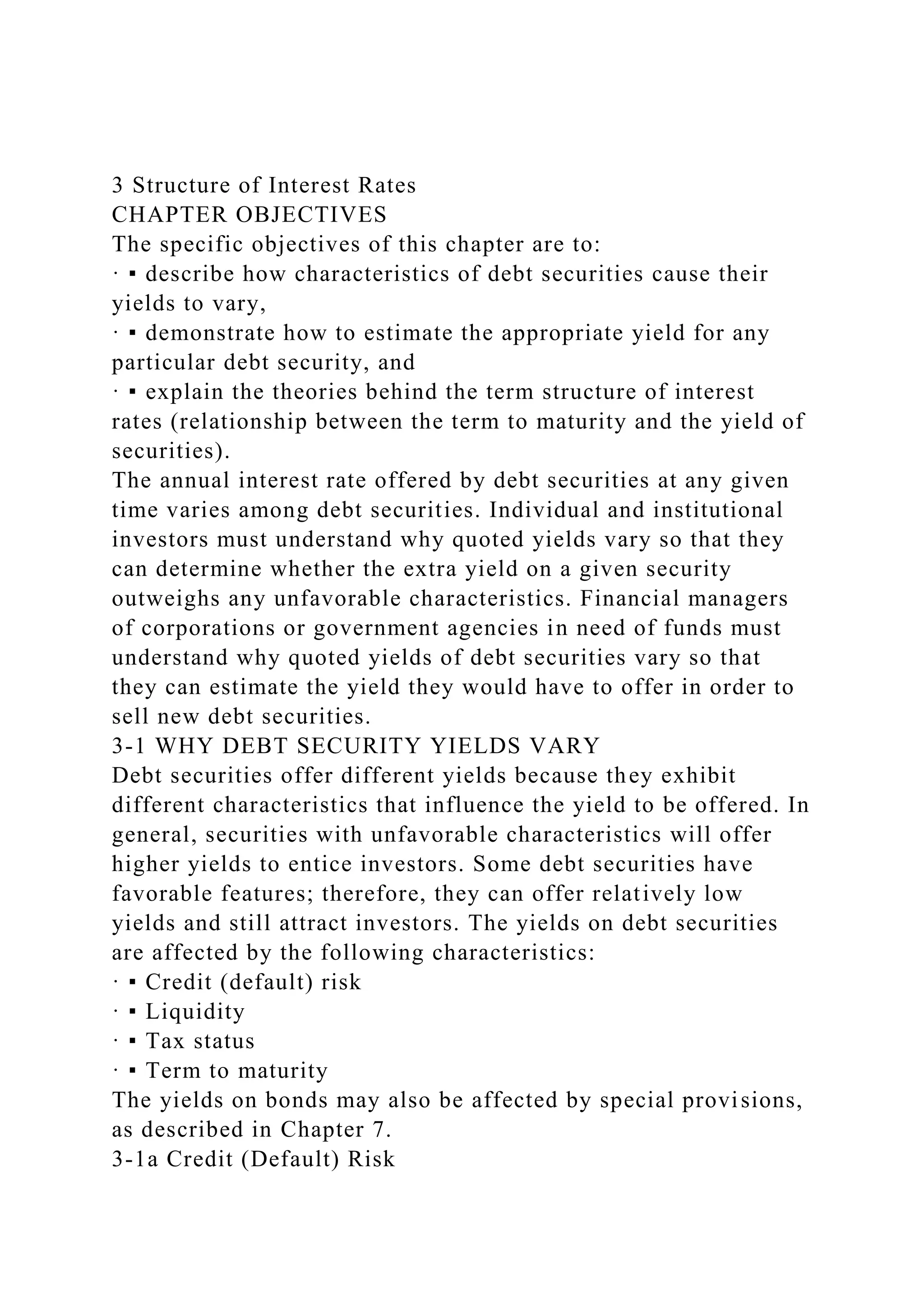 3 Structure of Interest RatesCHAPTER OBJECTIVESThe specific ob.docx