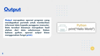 Algoritma dan Struktur Data (Python) - Struktur I/O | PDF