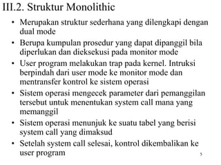 Struktur sistem operasi.ppt