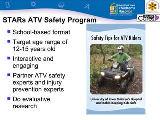 ATV Safety Summit: Training the Next Generation - STARs: Increasing ...