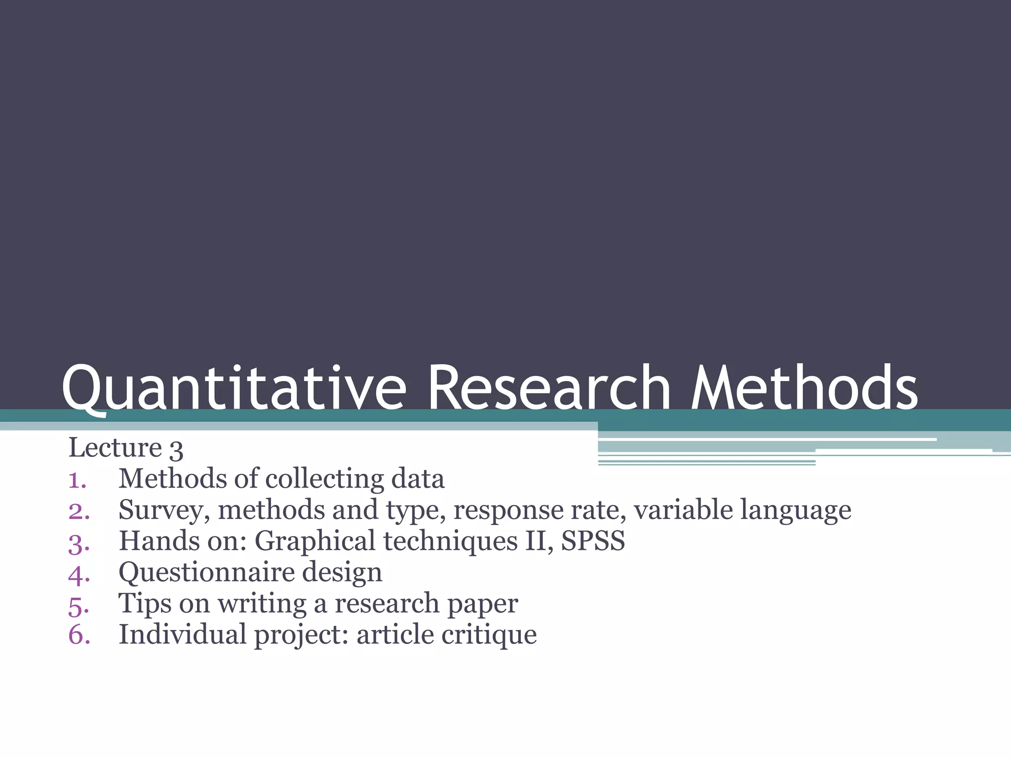 3 survey, questionaire, graphic techniques | PPTX