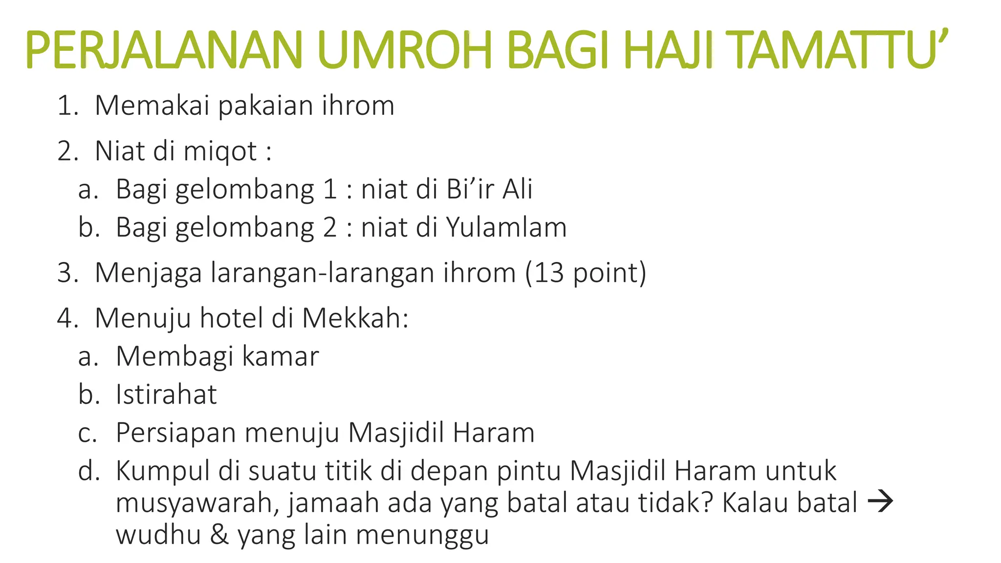 3 SYARAT & RUKUN UMROH, IHROM & THOWAF-1.pptx