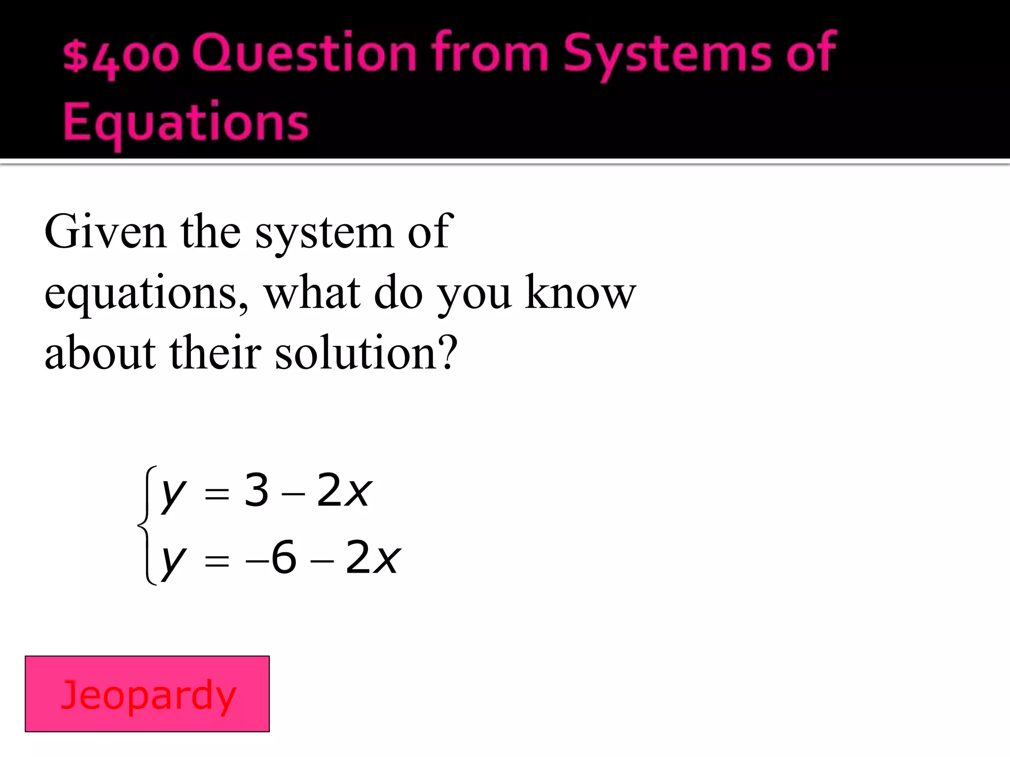 3 Systems Jeopardy - Copy.ppt