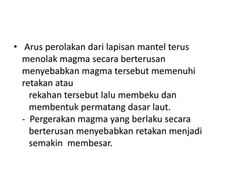 3 teori perebakan dasar lautan & plat tektonik gempa bumi tsunami | PPTX