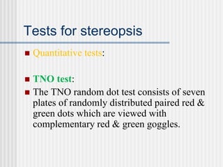 3 Tests for Binocular Single Vision | PPT
