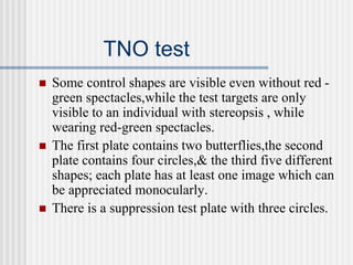 3 Tests for Binocular Single Vision | PPT