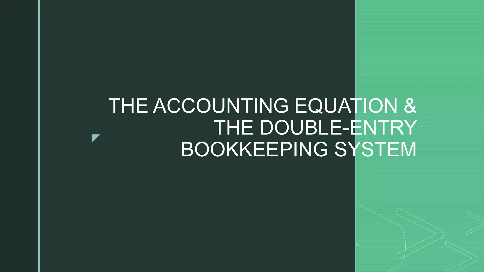 3 THE-ACCOUNTING-EQUATION-THE-DOUBLE-ENTRY-BOOKKEEPING-SYSTEM_PART-1.pdf