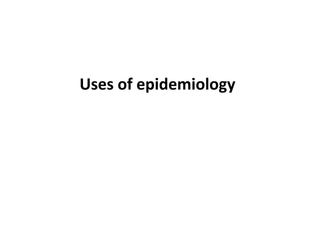 applications of epidemiology | PPT