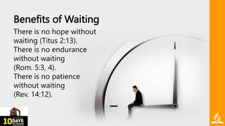 3 The Blessings of waiting for Gods promises.pptx