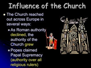 Church in the Early Middle Ages | PPTX