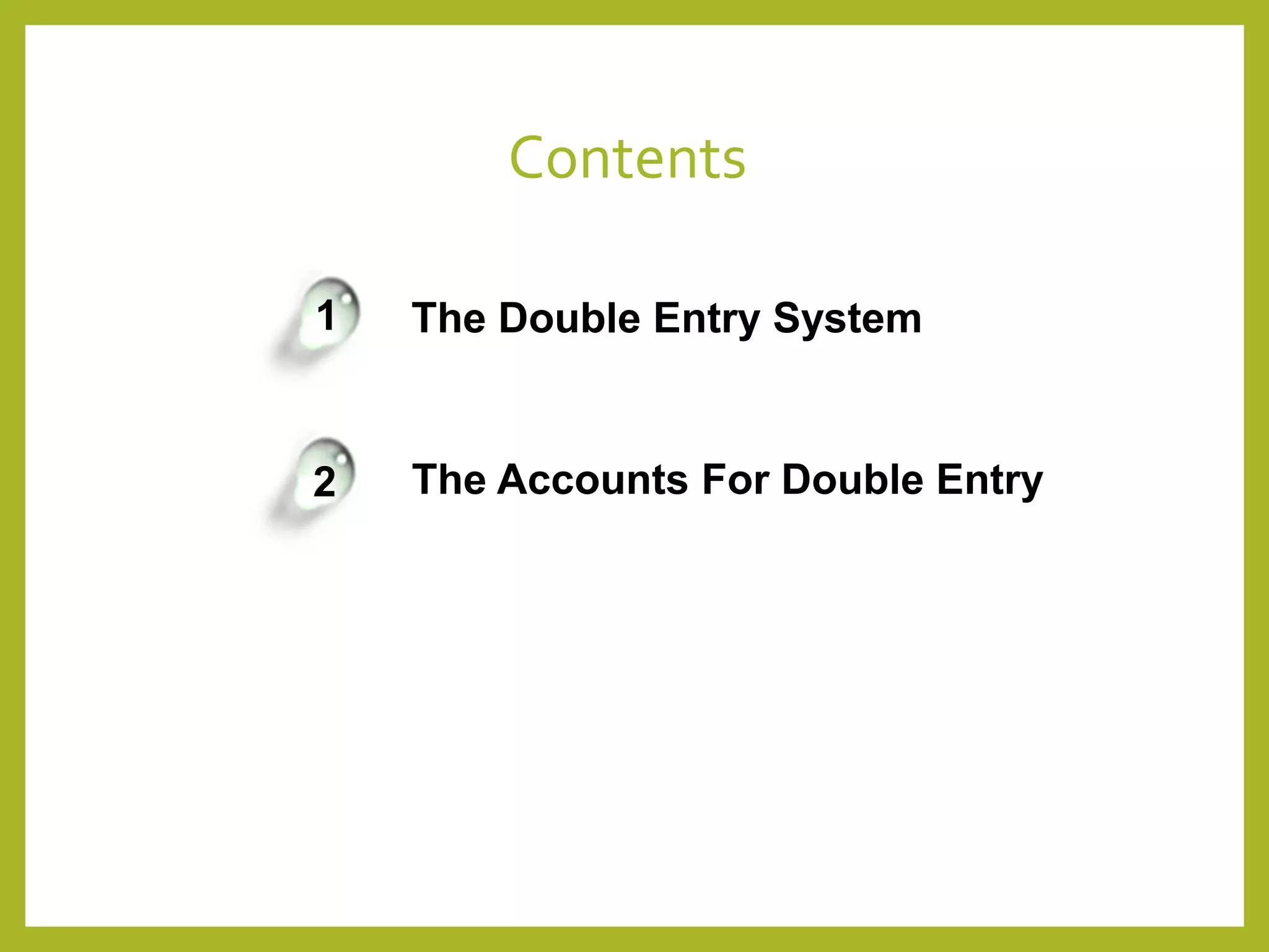 3 THE DOUBLE ENTRY SYSTEM FOR ASSETS, LIABILITIES AND CAPITAL.pptx