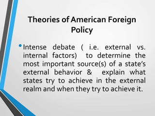 Theories of the United States Foreign Policy.ppt